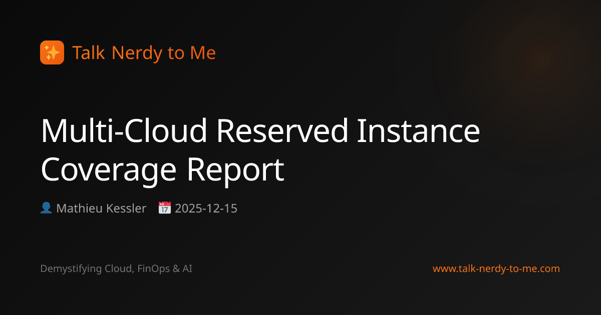 Multi-Cloud Reserved Instance Coverage Report | Talk Nerdy To Me